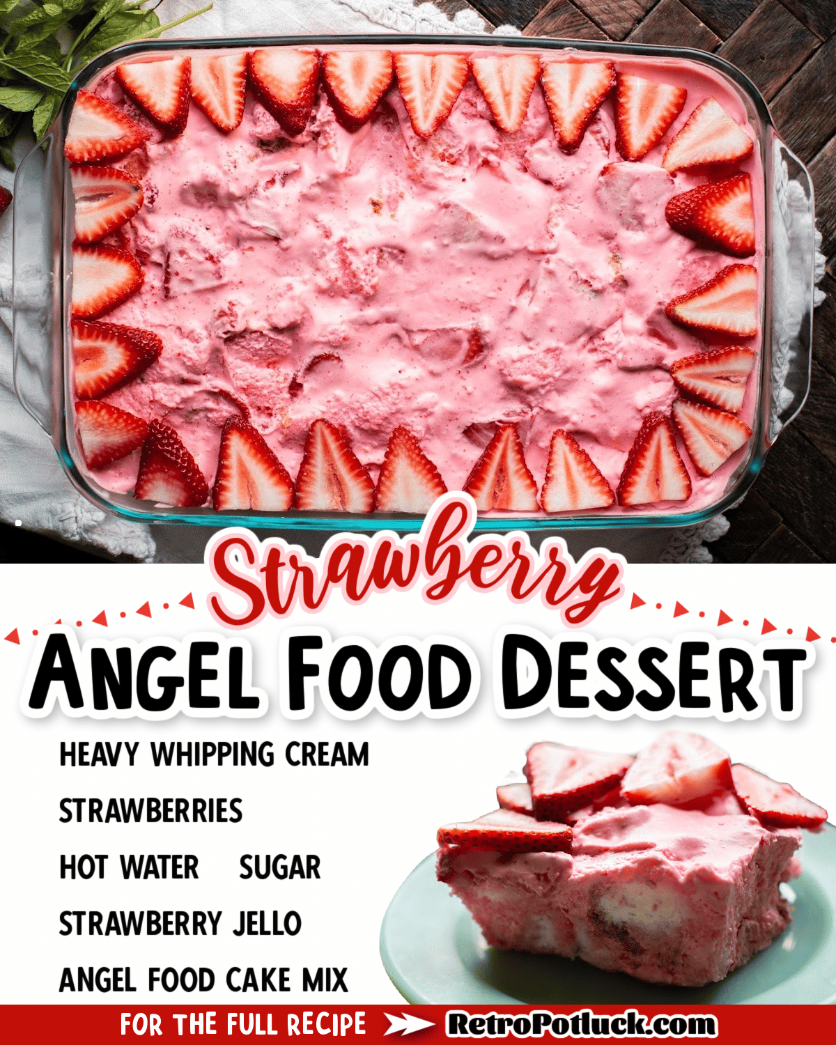 Strawberry Angel Food Dessert - Retro Potluck